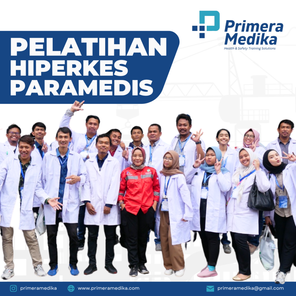 Pelatihan Hiperkes Paramedis - Sertifikasi Kemnaker RI